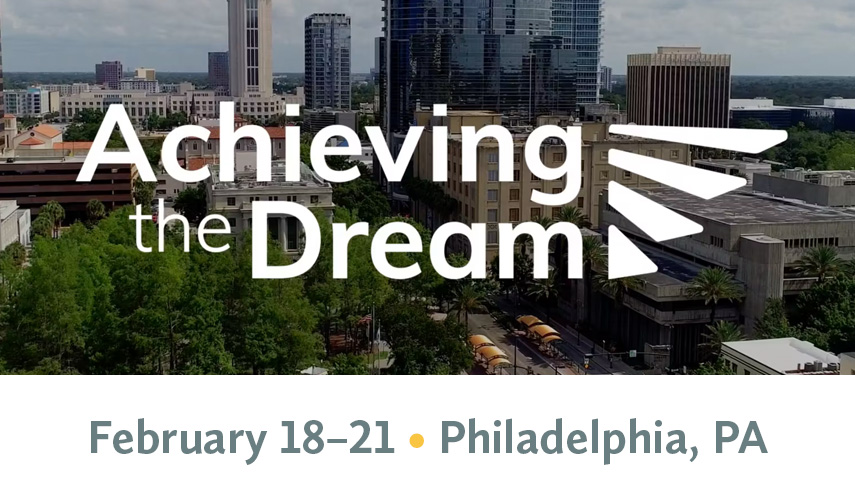 Achieving the Dream’s (ATD) Annual DREAM Conference